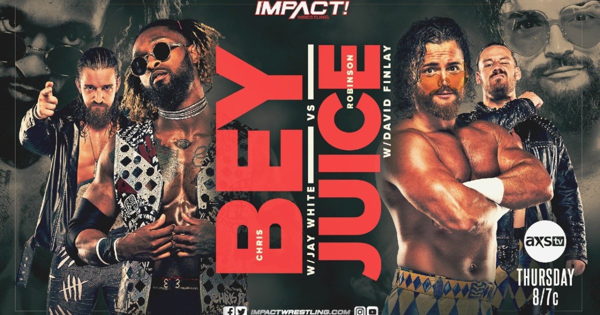 Chris Bey vs. Juice Robinson Announced For 8/5 IMPACT Wrestling