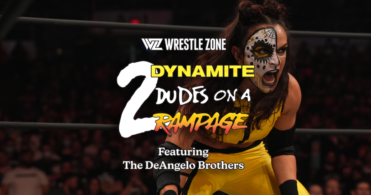AEW 2 Dynamite Dudes On A Rampage: "Piper In Portland" (7:10 PM ET)