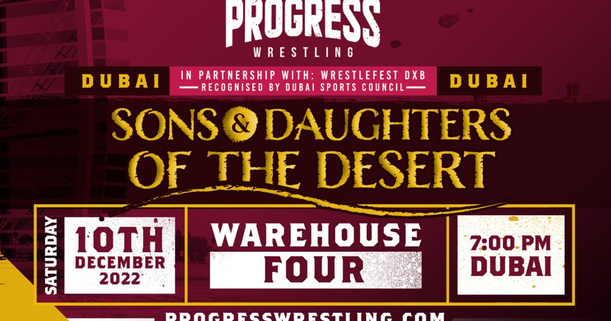 PROGRESS Wrestling Explains Decision To Run Show In Dubai