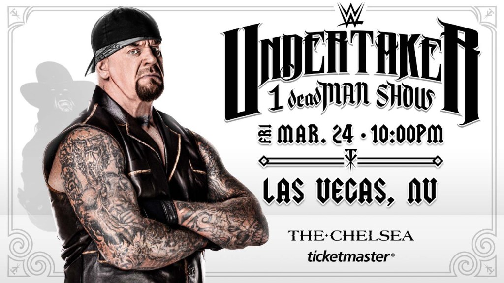 WWE Announces Two Undertaker 1 deadMAN SHOW Events For March