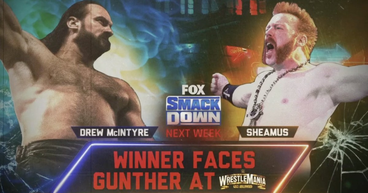 Drew McIntyre vs. Sheamus Set For 3/17 WWE SmackDown