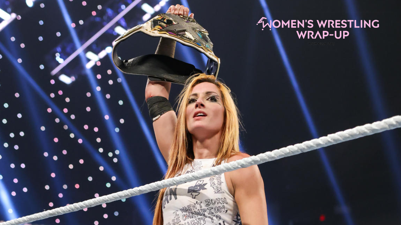 Women's Wrestling Wrap-Up: Becky Lynch & Tiffany Stratton Go Extreme ...