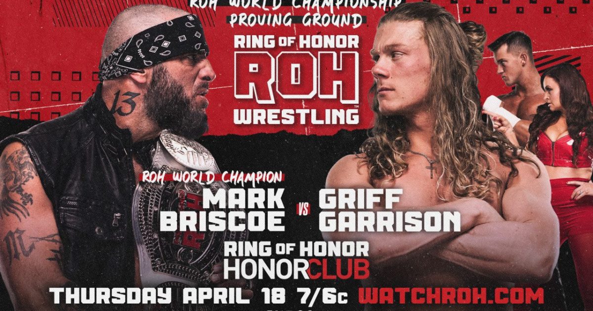 Ring Of Honor Results (4/18/24): Mark Briscoe Takes On Griff Garrison