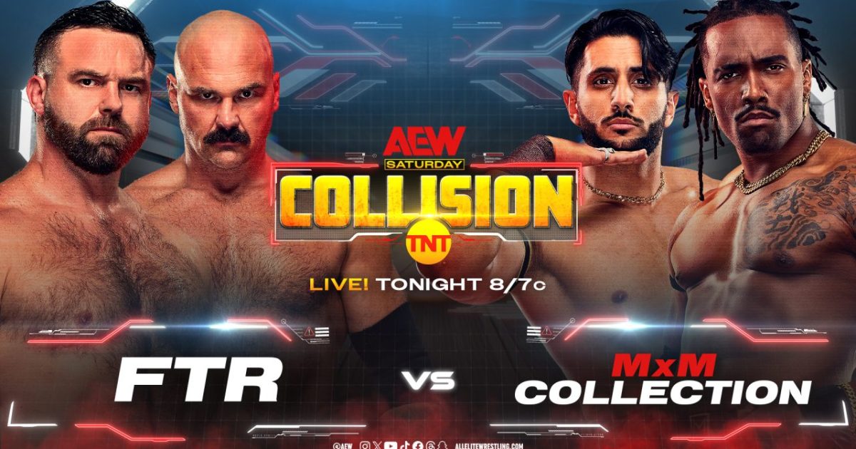 AEW Collision Results (7/27/24): FTR Take On MxM Collection