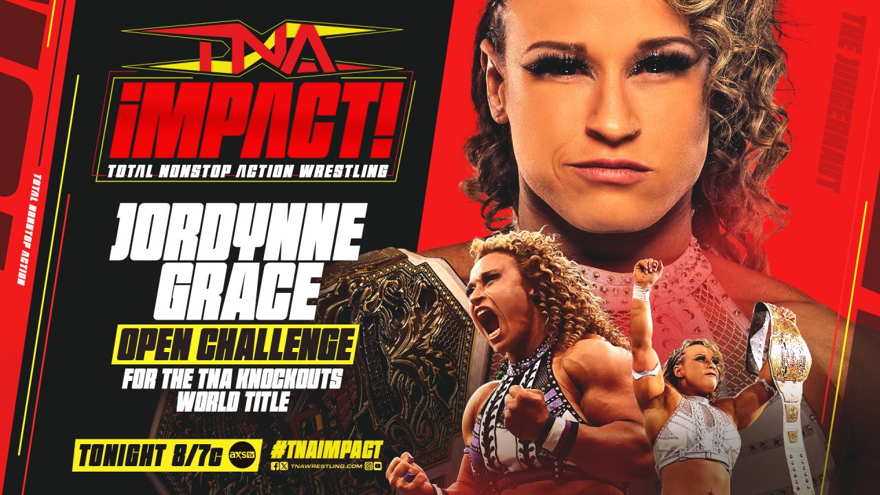 TNA iMPACT Results (7/11/24): Jordynne Grace's Open Challenge