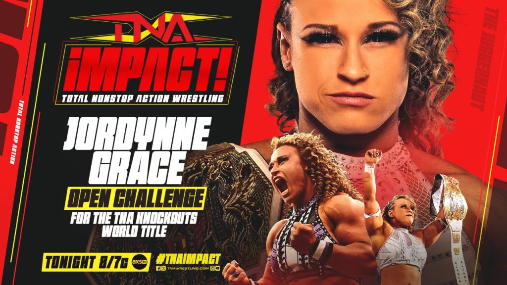 TNA iMPACT Results (7/11/24): Jordynne Grace's Open Challenge