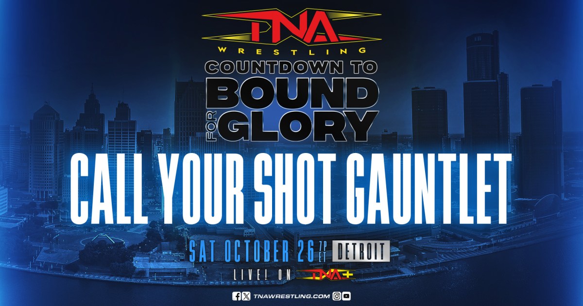TNA Confirms Return Of The Call Your Shot Gauntlet At Bound For Glory ...